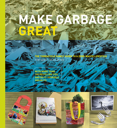 Book review: Make Garbage Great | The Fifth Estate